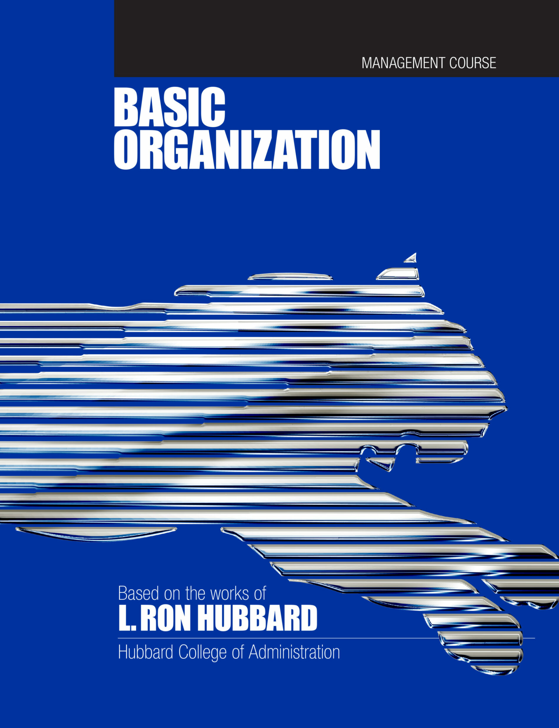 Basic Organization - Hubbard College of Administration